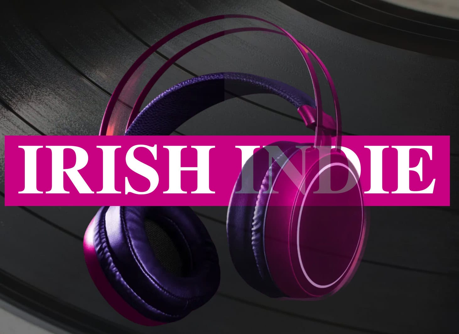Irish Indie Music Chart | Independent Artists Ireland
